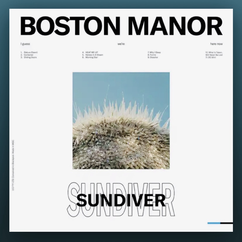 ‘Sundiver’ — Boston Manor — Album review – Record Weekly
